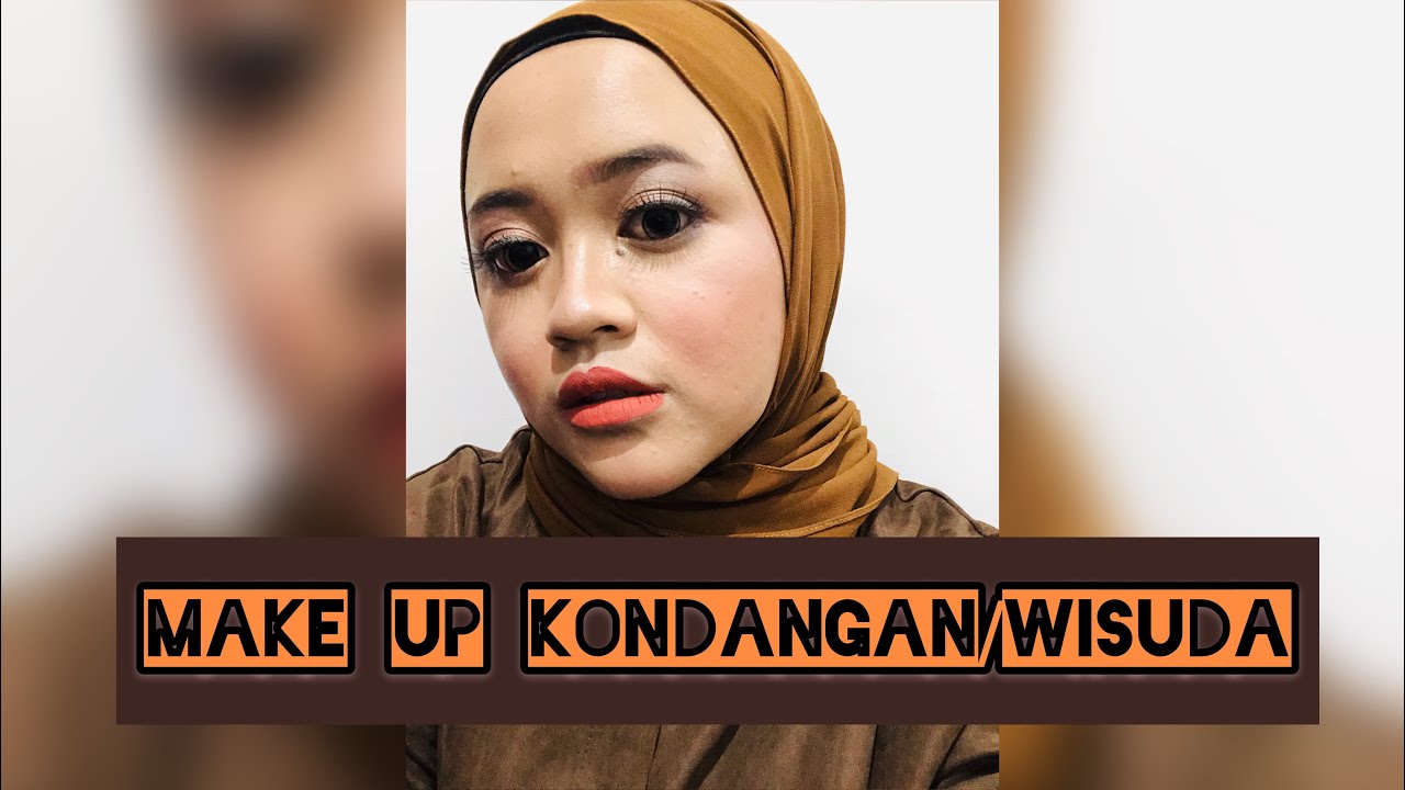 Tutorial makeup KONDANGAN/WISUDA gampang - YouTube