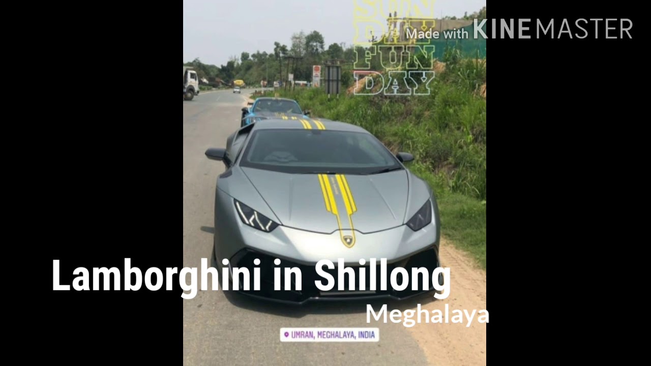 Super Cars in Shillong || Lamborghini Huracan and Porsche || Meghalaya ...