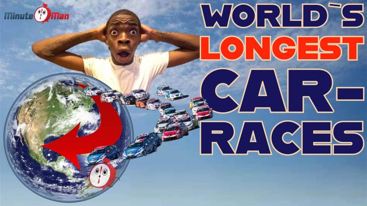 Top 10 longest car races in the world - YouTube