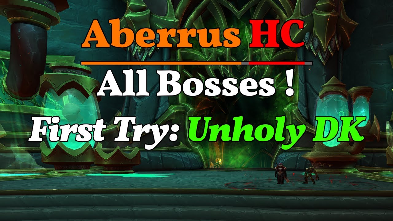 Aberrus Raid All Bosses first run as Unholy DK - WoW Dragonflight ...