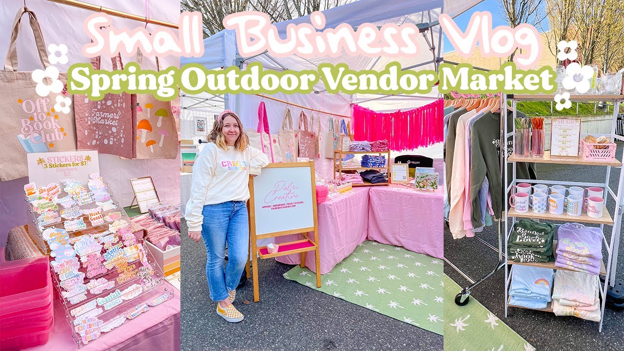 Spring Outdoor Vendor Market | Vendor Market Vlog | Craft Fair Vlog ...