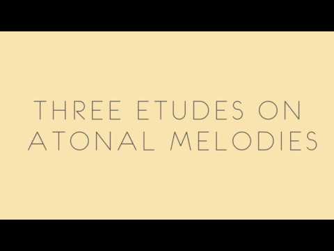 Three Etudes On Atonal Melodies: Twelve Tone Composition Practice - YouTube