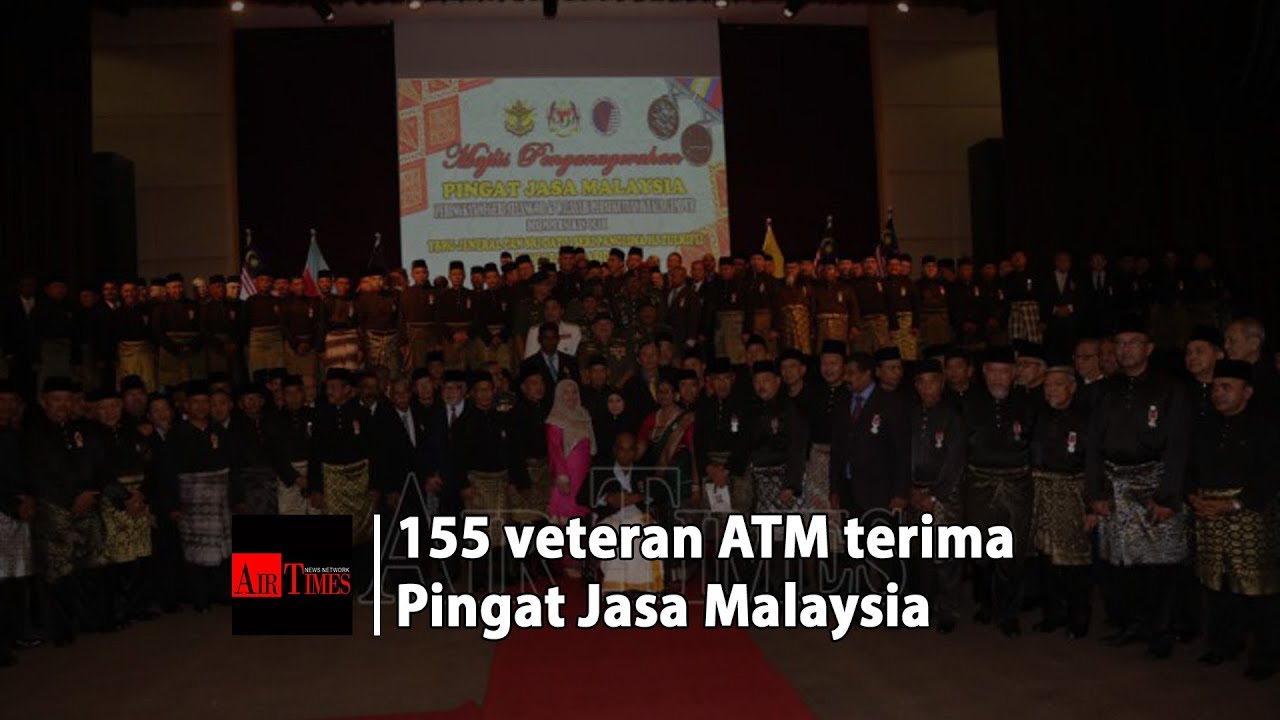 155 veteran ATM terima Pingat Jasa Malaysia - YouTube
