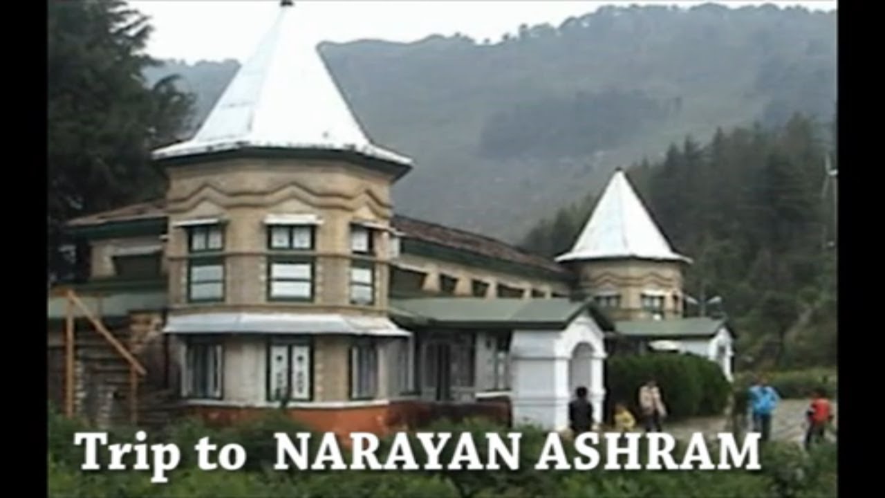 Trip to Narayan Ashram ( 2007) | नारायण आश्रम की यात्रा | Pithoragarh ...