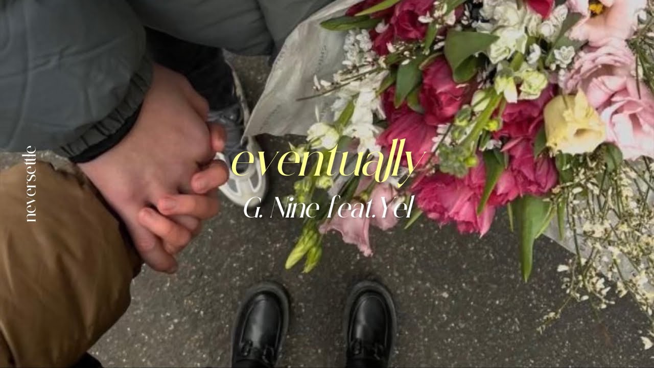 [THAISUB] eventually - G. Nine feat.Yel แปลไทย - YouTube