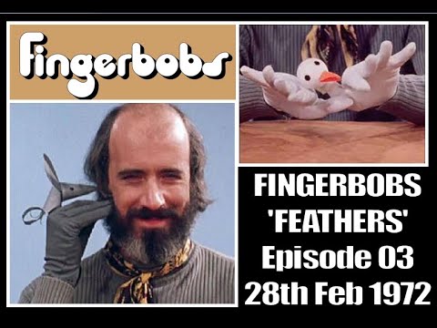 Fingerbobs Episode 3 'Feathers' with Rick Jones 28th Feb 1972 original ...