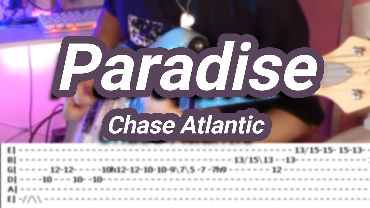 Paradise |©Chase Atlantic |【Guitar Cover】with TABS - YouTube