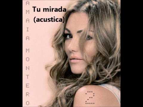 12-Tu mirada(acustica)-Amaia Montero - YouTube
