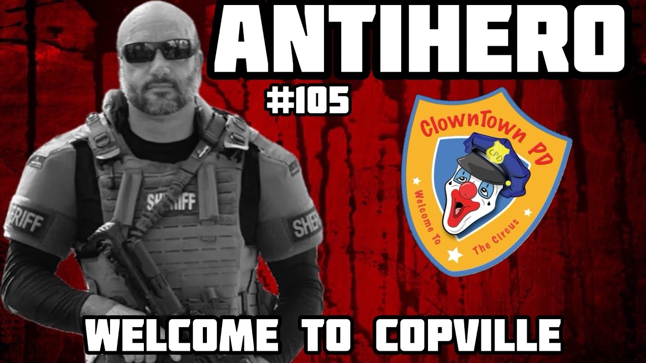 Ep 105: Welcome To Copville - YouTube