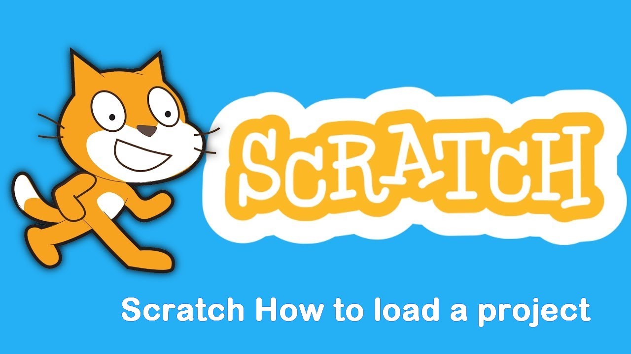 Scratch how to load project - YouTube