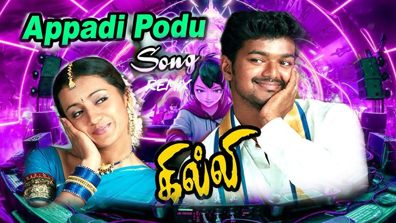 Appadi Podu Podu Song Remix Mix By@Dj_Shivan_Mani - YouTube