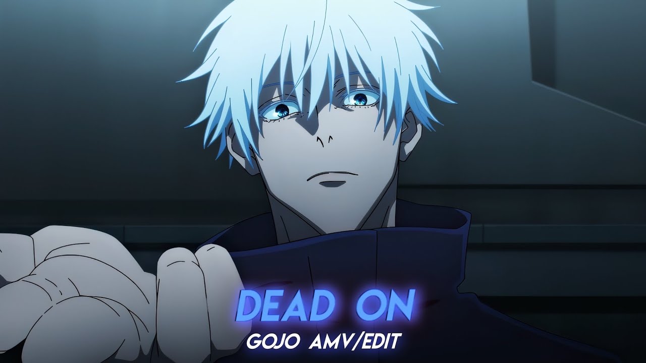 Dead on arrival - Gojo 4K [AMV/Edit] Alight Motion + Preset - YouTube