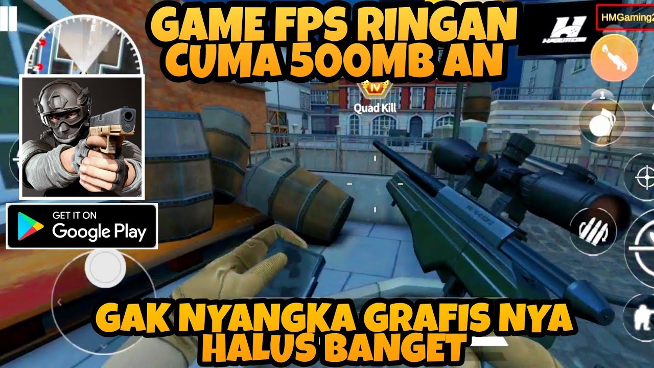GAME FPS RINGAN CUMA 500MB AN TAPI GAK NYANGKA GAMEPLAY & GRAFIS ...