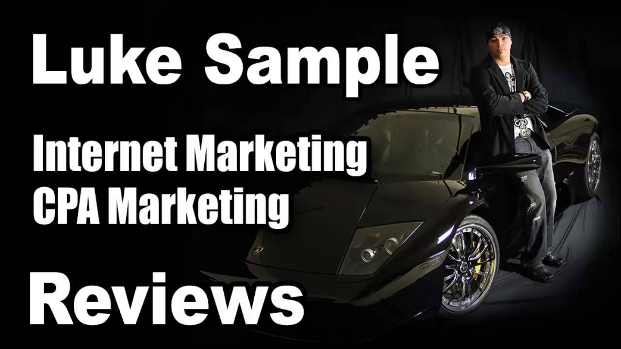 Luke Sample Review - Rockstar Internet Marketer - CPA Marketer - YouTube