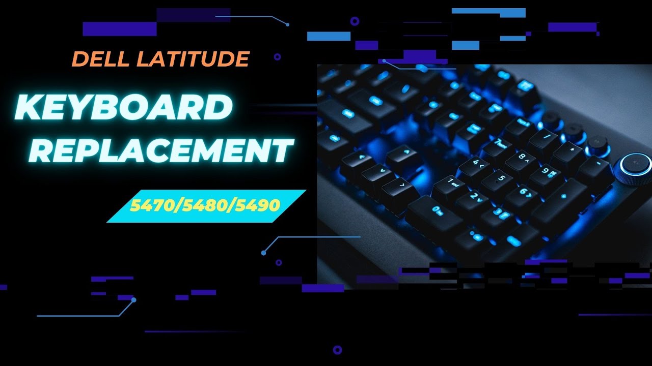 Dell Latitude 5470/5480/5490 Keyboard Replacement - YouTube