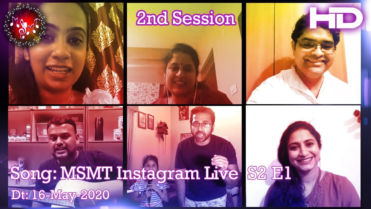 MSMT - Instagram Live S2 E1 - 2nd Session - MSMT 16-May-2020 - YouTube