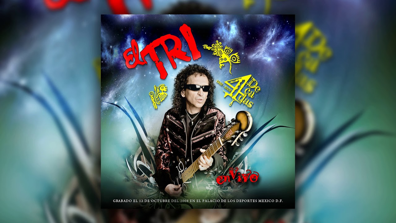 El Tri - Todo Por El Rocanrol (En Vivo) - YouTube
