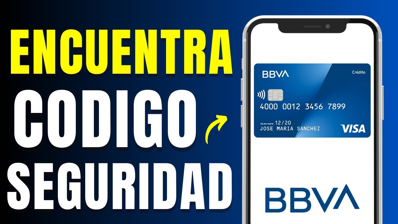 Cómo Saber el Código de Seguridad de una Tarjeta BBVA (Débito o Crédito ...