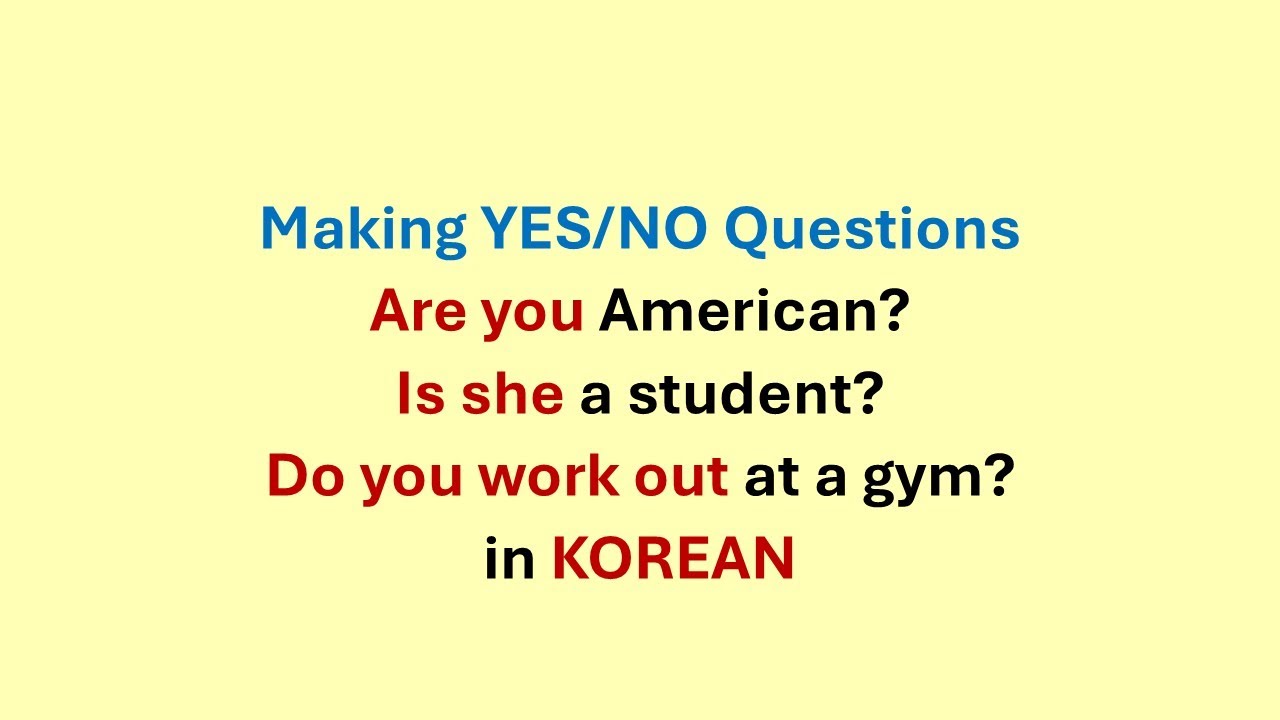 #16 Making Yes No questions in Korean - YouTube