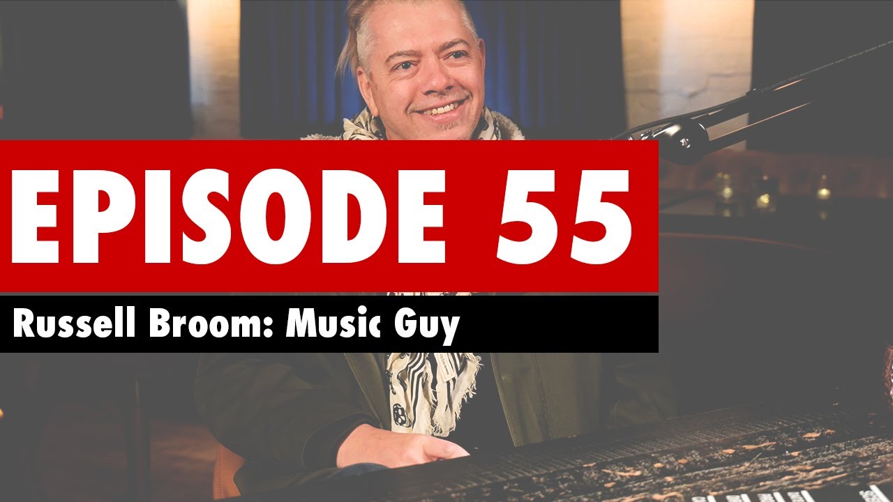 The Calgary Sessions Ep55 | Guest: Russell Broom - YouTube
