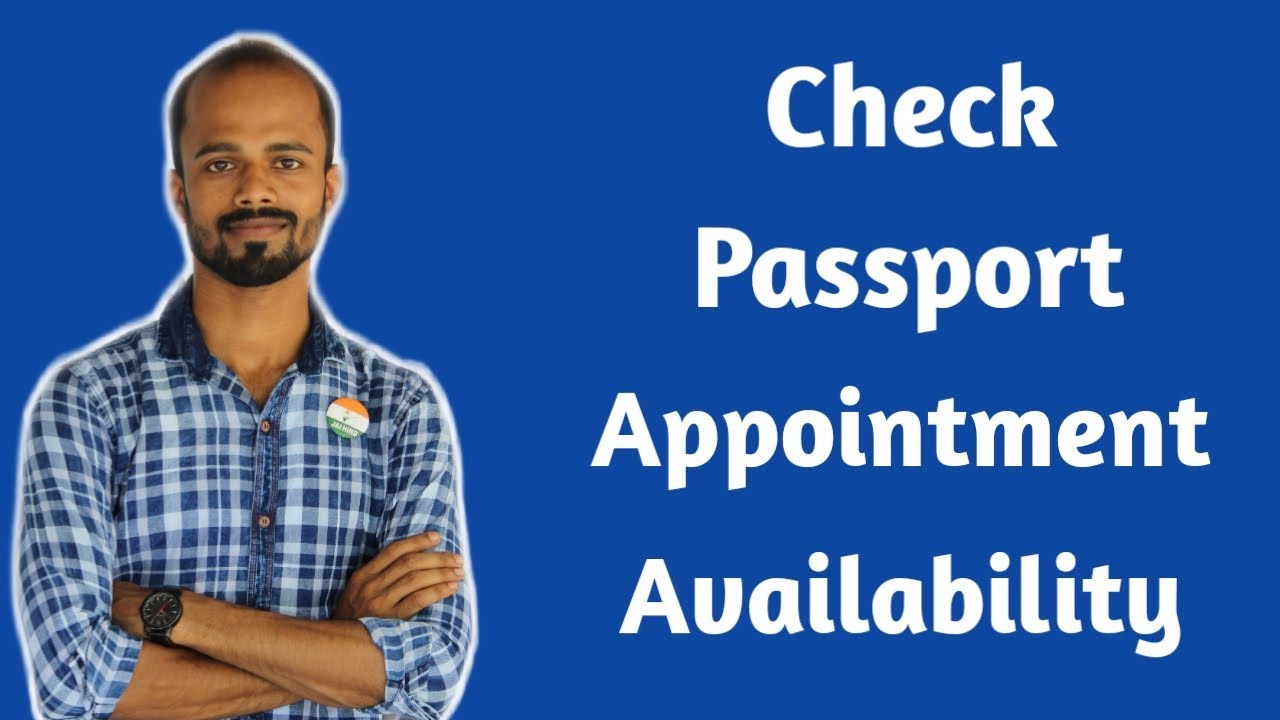 Passport Appointment Availability How To Check Passport Appointment passport-appointment-availability-how-to-check-passport-appointment