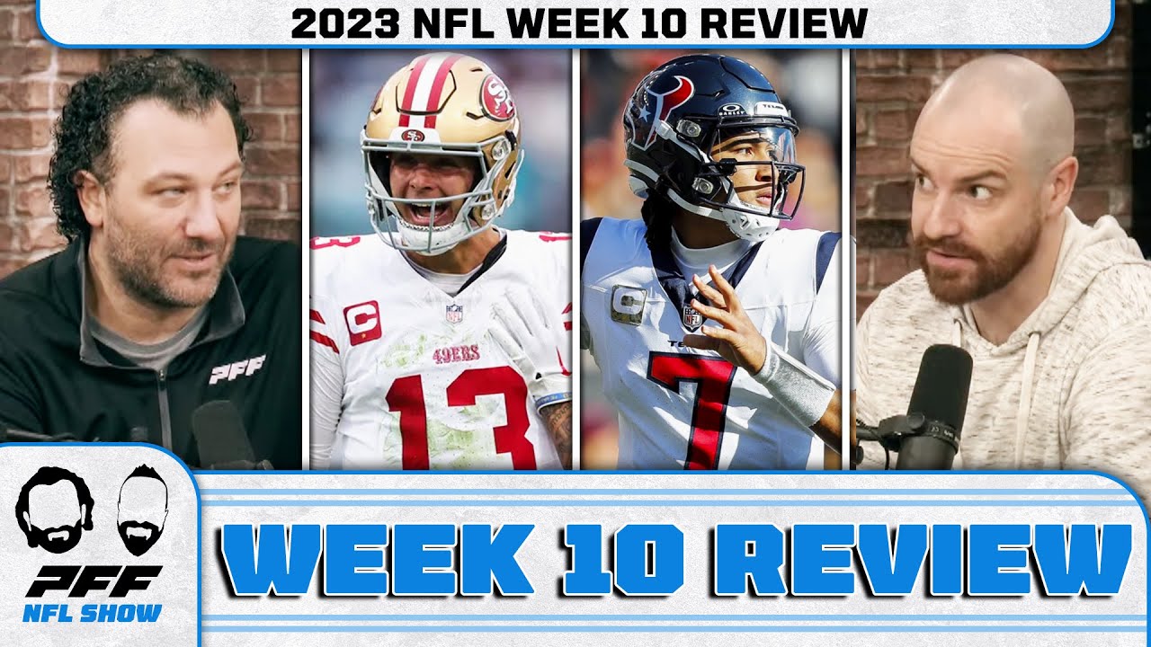2023 NFL Week 10 Review | PFF NFL Show - YouTube