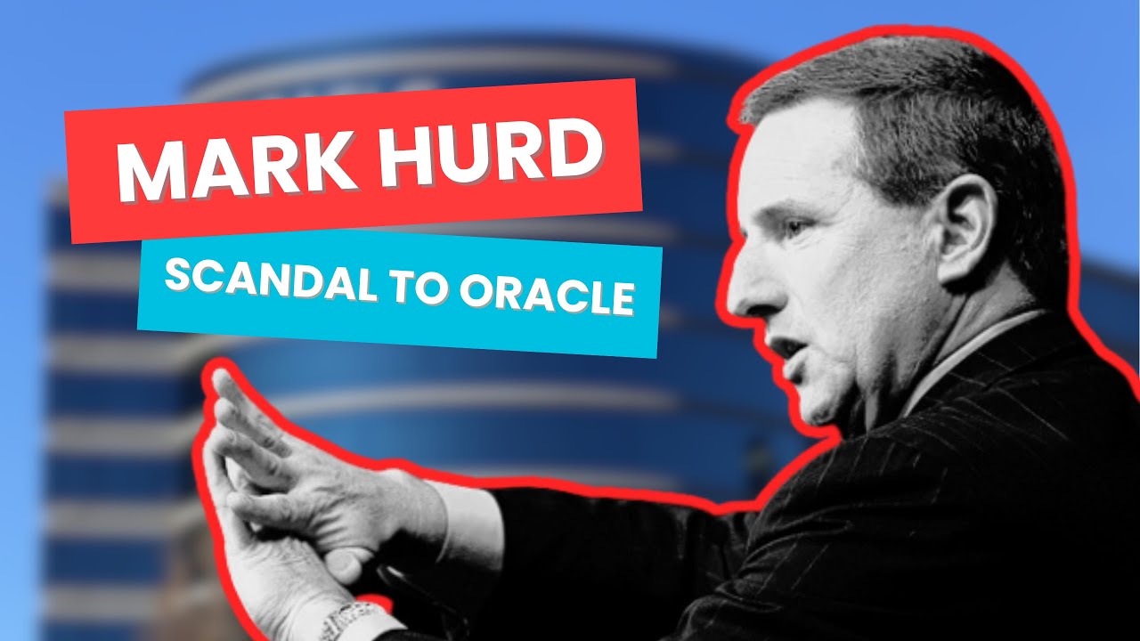 The Rise of Mark Hurd | From NCR to Oracle - A Strategist Who Commanded ...