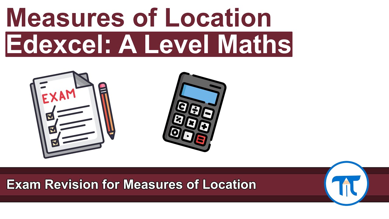 A Level Maths | Stats - Year 1 | Exam Revision for Measures of Location ...