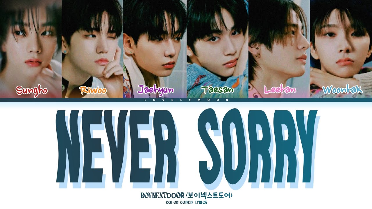 [How Would] BOYNEXTDOOR (보이넥스트도어) - 'Never Sorry' (Original : X:IN ...
