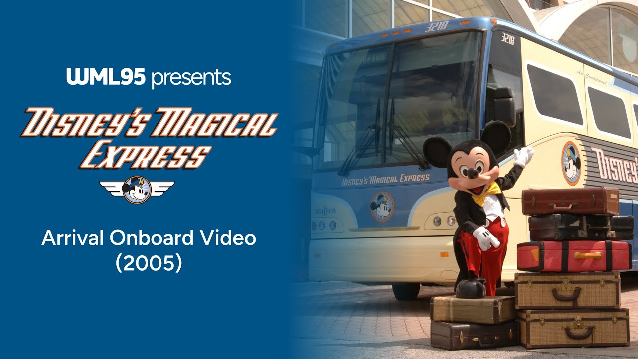Disney's Magical Express - Arrival Onboard Video (2005) - YouTube