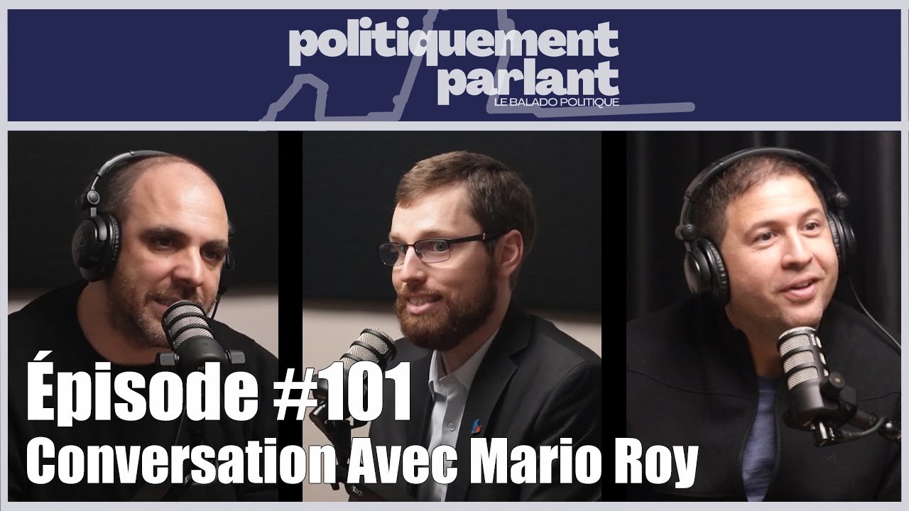 Épisode #101 - Conversation Avec Mario Roy - YouTube