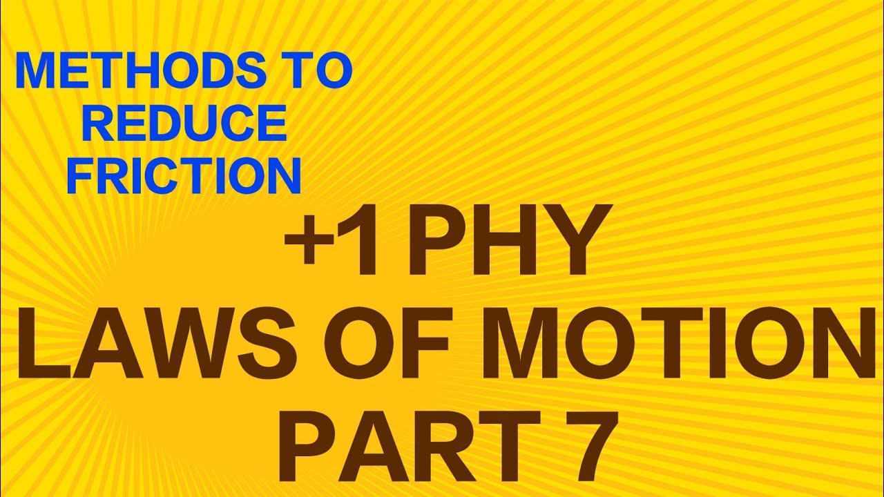 METHODS TO REDUCE FRICTION ADVANTAGES AND DISADVANTAGES OF FRICTION methods-to-reduce-friction-advantages-and-disadvantages-of-friction