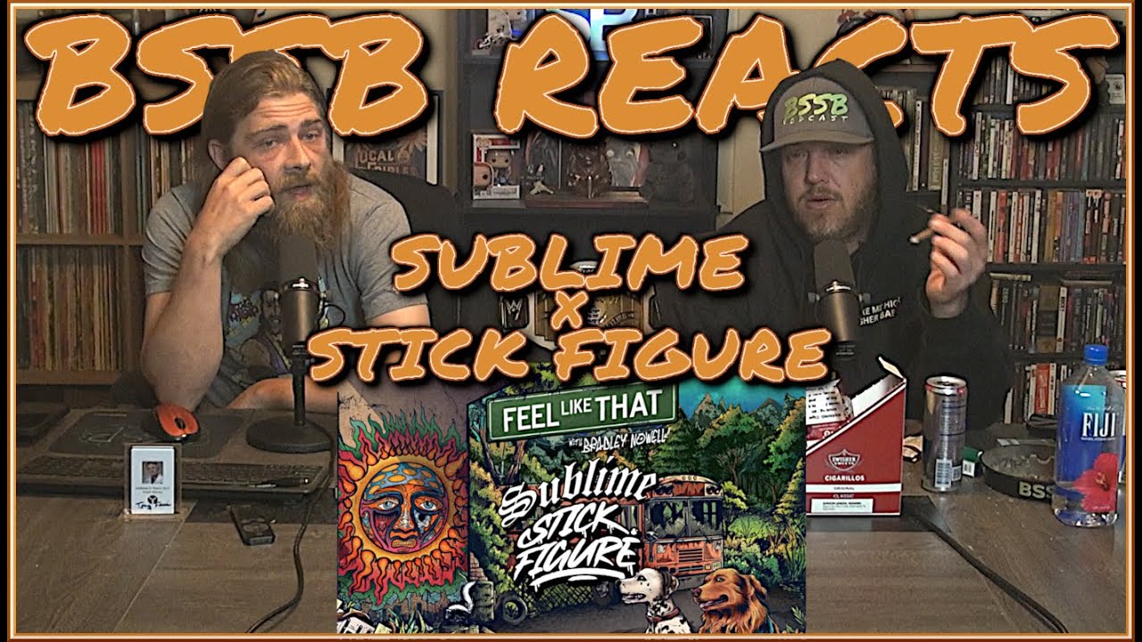 Sublime Feel Like That Feat Bradley Nowell Bssb Reacts Youtube