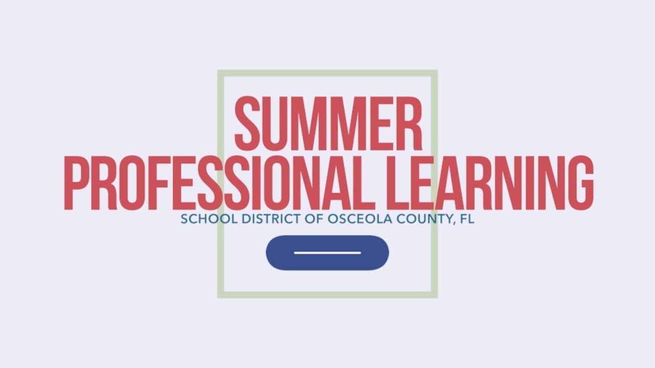 Summer Professional Development (2018) - YouTube