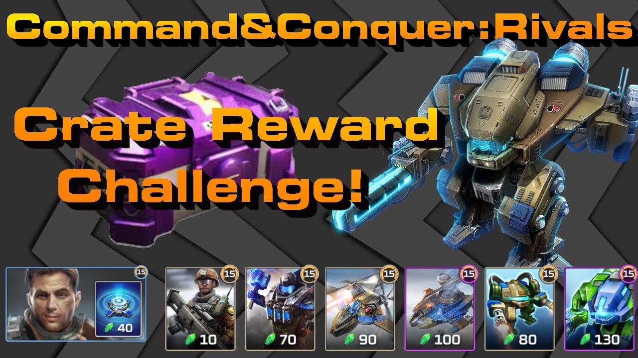 C&C Rivals: Crate Reward Challenge! - YouTube