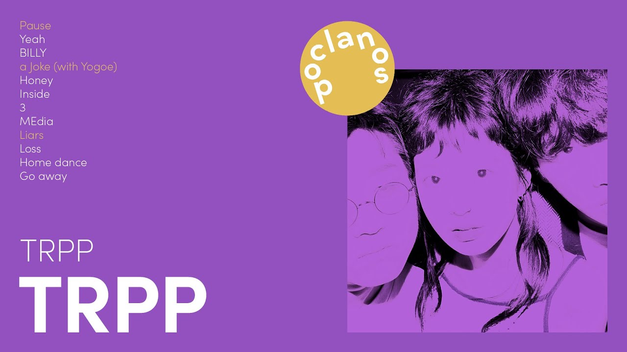 [Full Album] TRPP - TRPP / 앨범 전곡 듣기 - YouTube