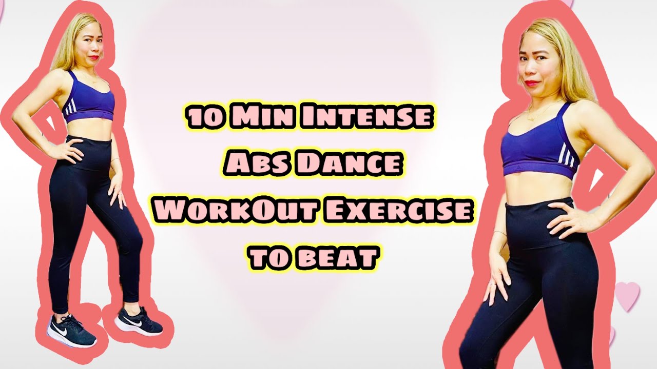 10 Min Intense Abs Dance Workout Exercise to beat #absworkout #workout ...