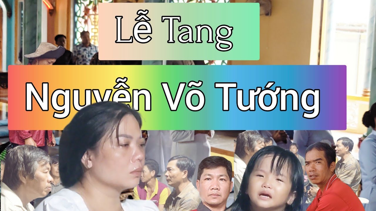 Lễ Tang em Nguyễn Võ Tướng@phongtuctangle3mien - YouTube