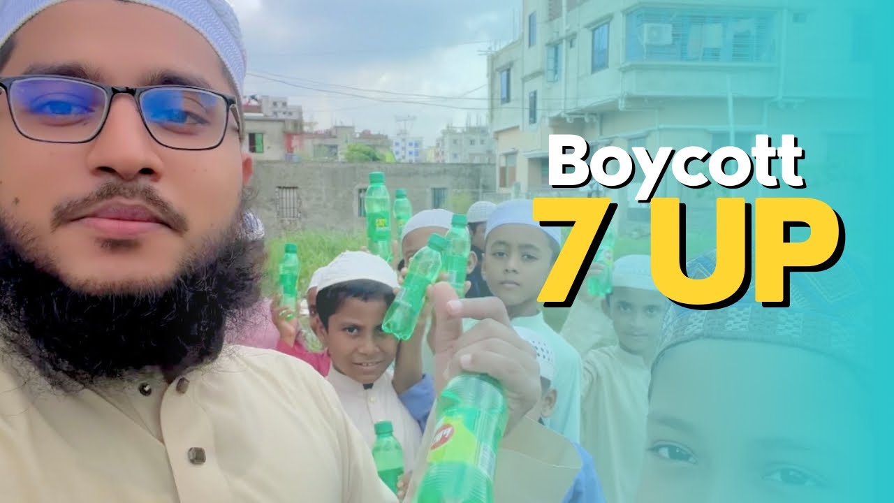 Boycott 7 up|নেয়ামতুল্লাহ - YouTube