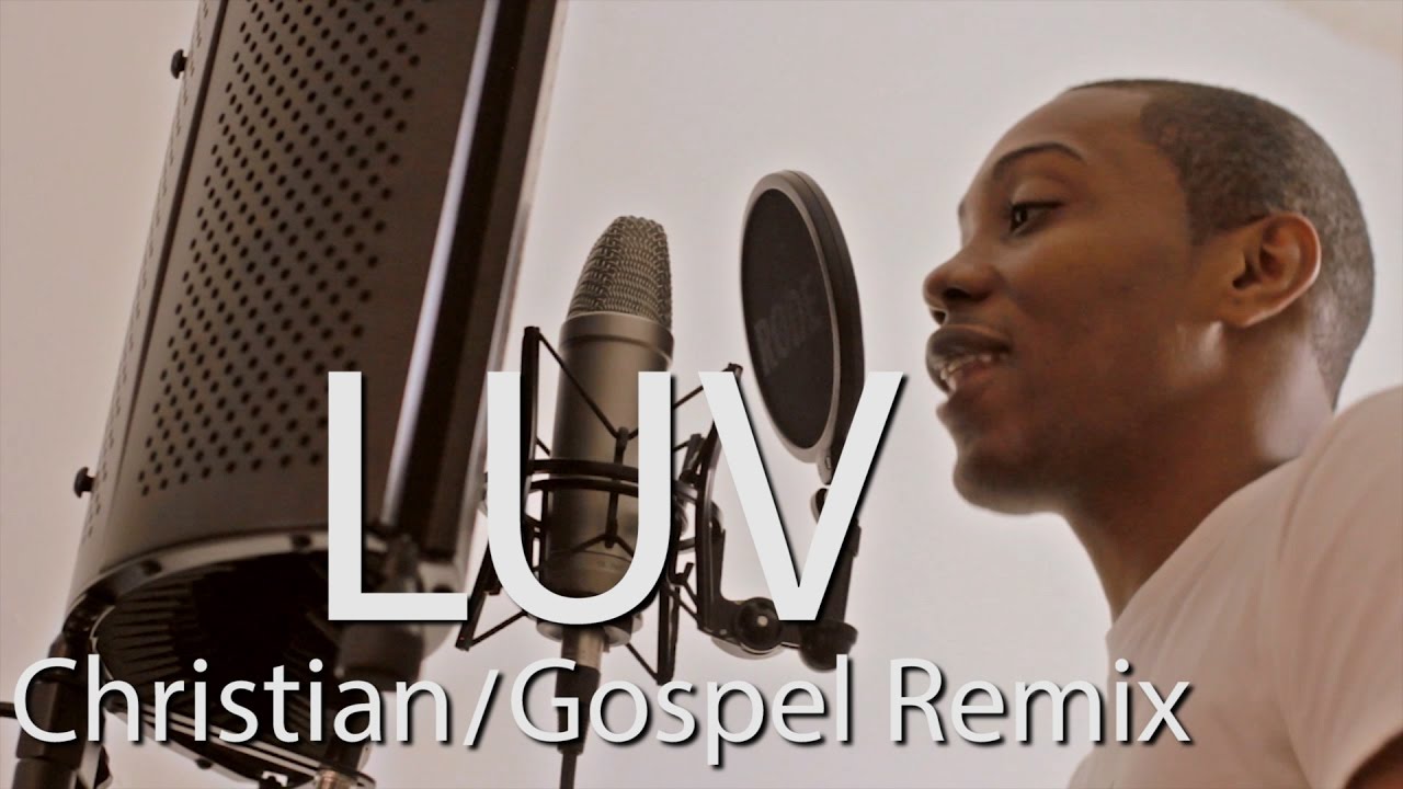LUV | (Christian Rap) (Remix) - YouTube