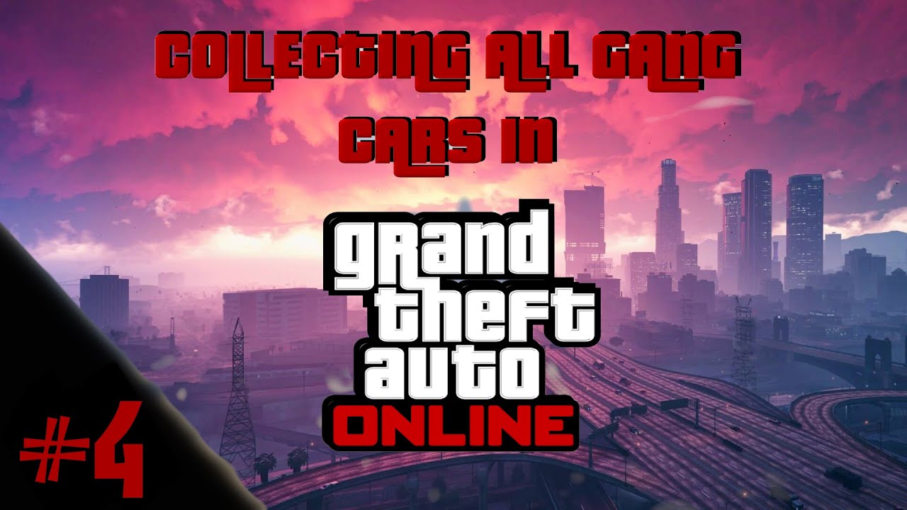 COLLECTING ALL GANG CARS IN GTA V ONLINE (PART 4) - YouTube