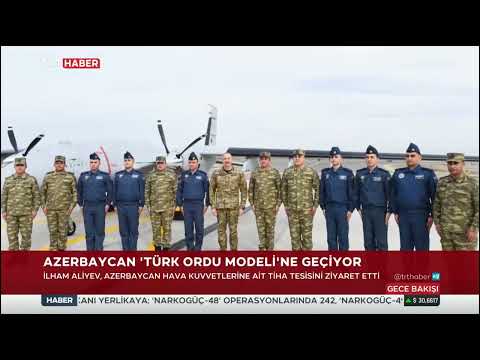 Azerbaycan 'Türk ordu modeli'ne geçiyor