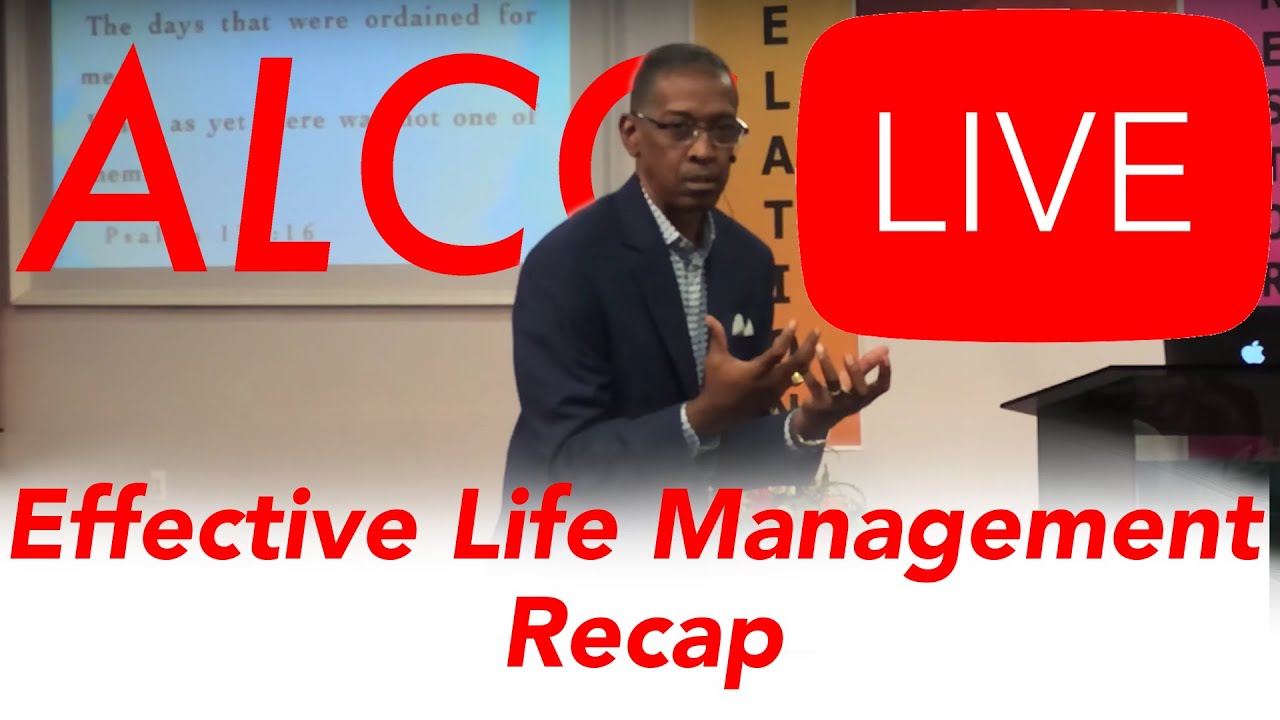 Effective Life Management [Recap] - YouTube