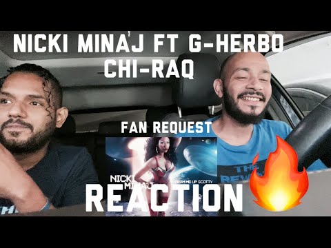 Nicki Minaj - Chi-Raq ft G-Herbo | Reaction - YouTube