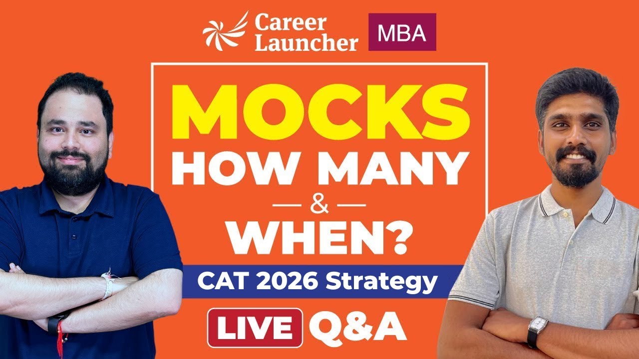 CAT 2026 Mocks Strategy: When & How Many Mocks for 99%ile? | Career ...