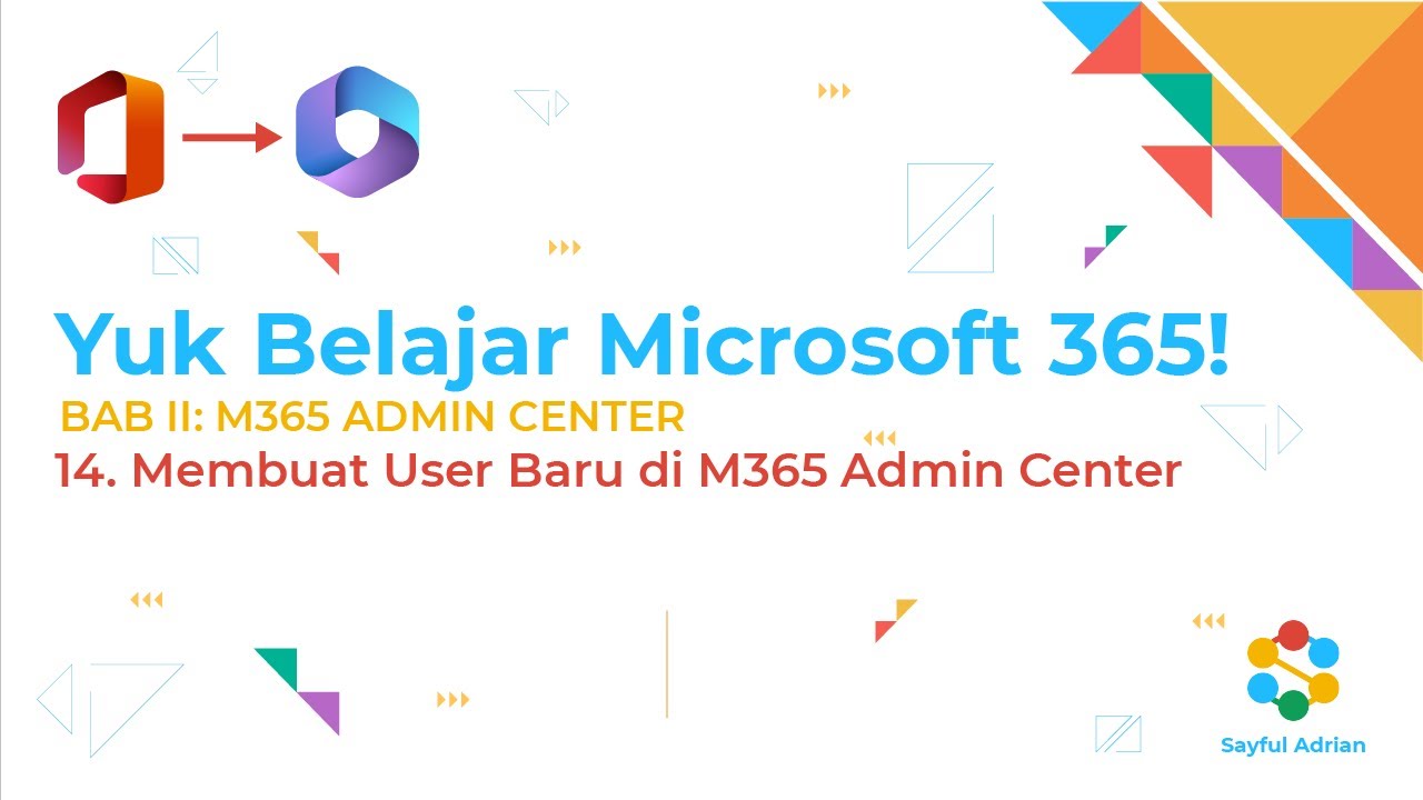 M365 - 14. Membuat User Baru di M365 Admin Center - YouTube