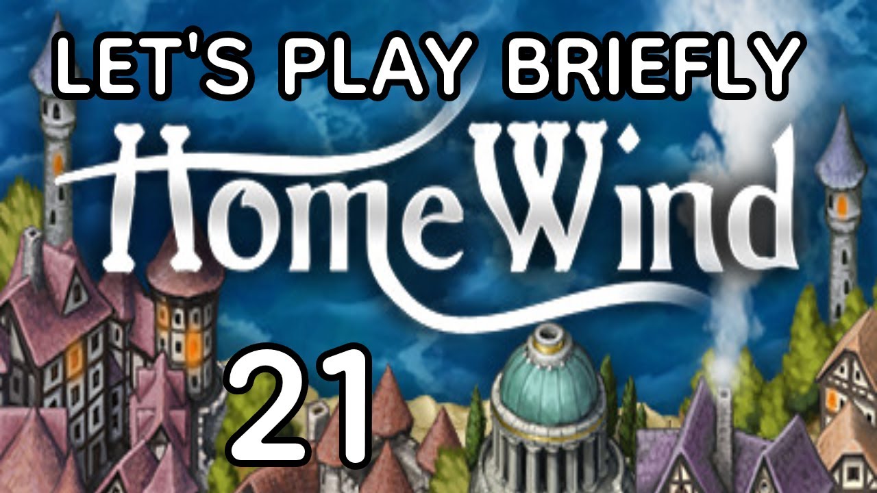 Home Wind - Let's Play Briefly - 21 - stop doomscrolling, start cozying ...