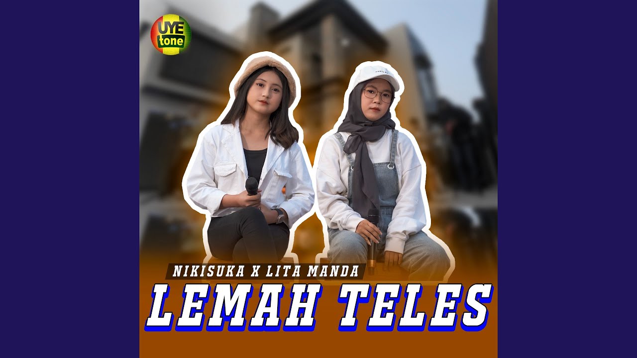 Lemah Teles - YouTube Music