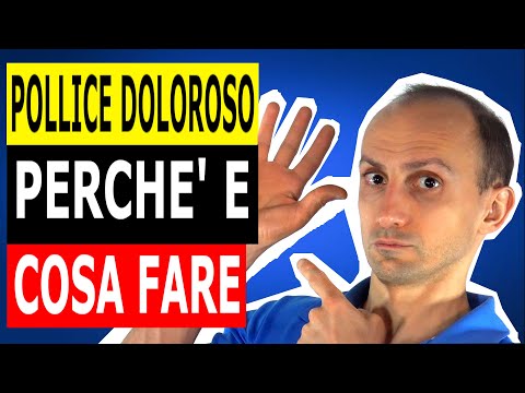 Dolore al Pollice e alla Base del Pollice: le Cause, Cosa Fare e 2 ...