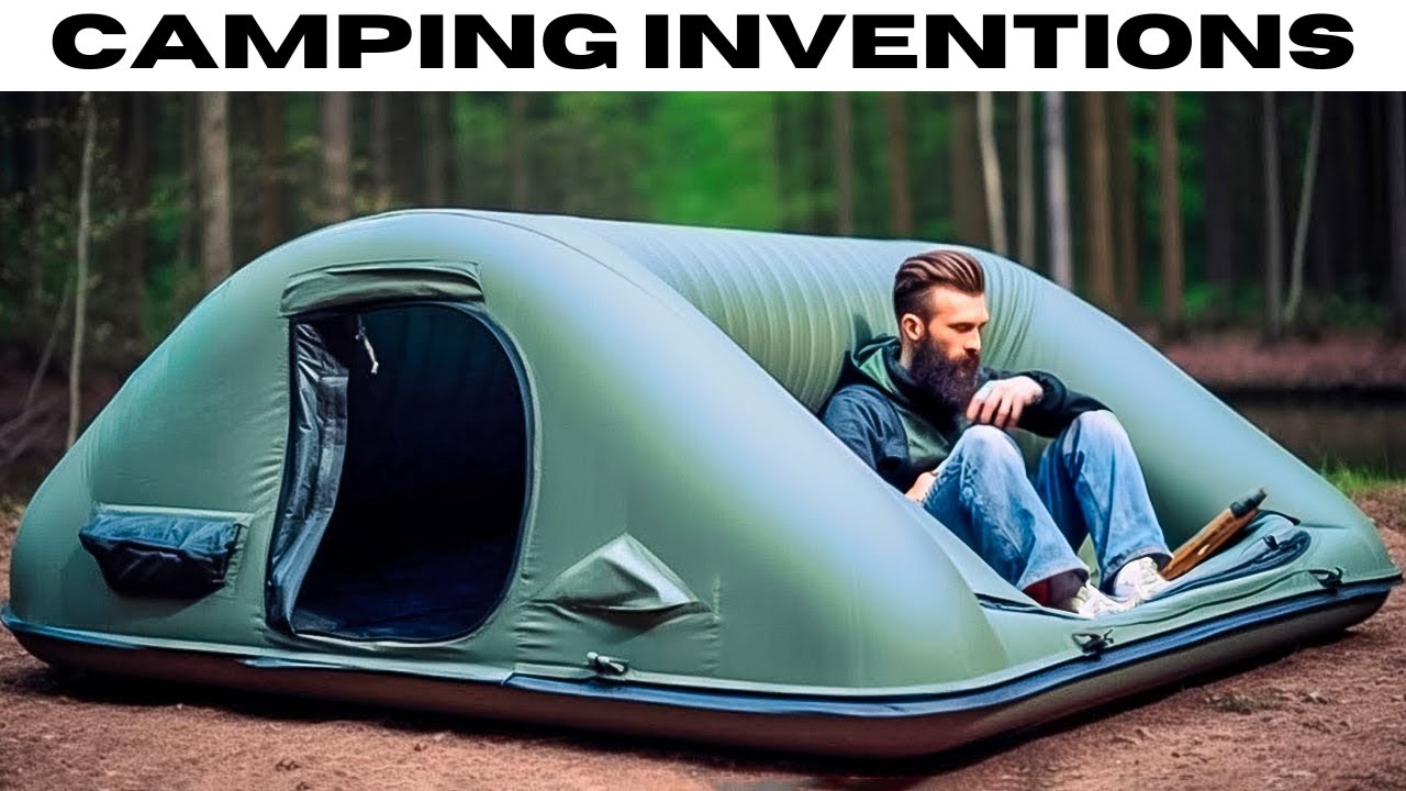 CAMPING INVENTIONS TAKE IT TO THE NEXT LEVEL - YouTube